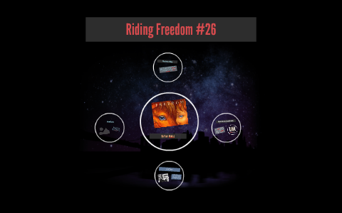 Riding Freedom by on Prezi