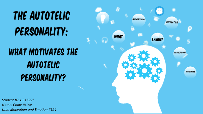 The autotelic personality: What motivates the autotelic personality? by ...