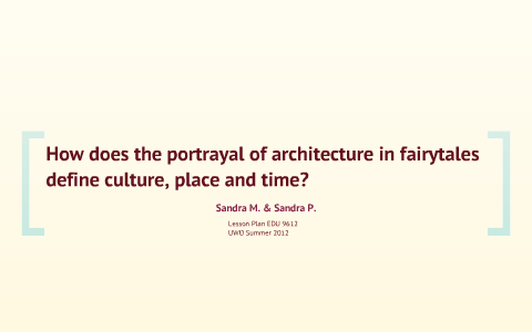 How does the portrayal of architecture in fairytales define culture ...