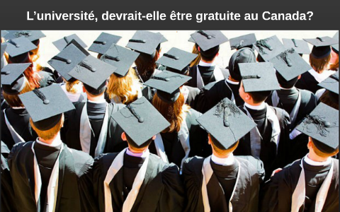 L’université, devrait-elle être gratuite au Canada? by Emily Beaudin on ...