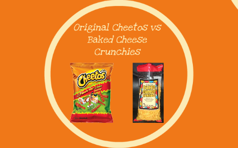 Original cheetos vs fake cheetos by Estefany Gutierrez on Prezi