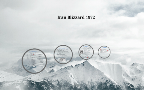 Iran Blizzard 1972 by Taya Pyne on Prezi