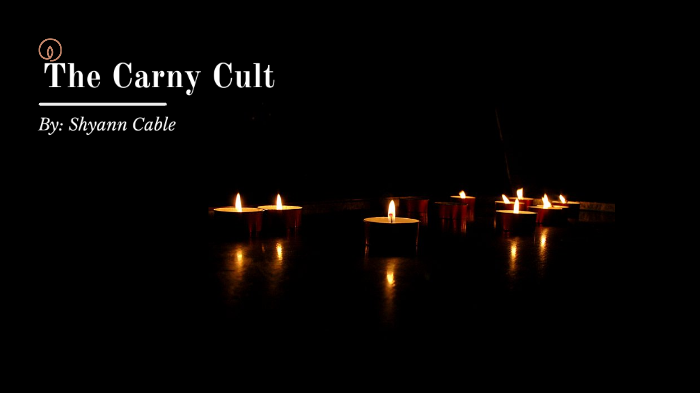 Carny Cult by Shyann Cable on Prezi