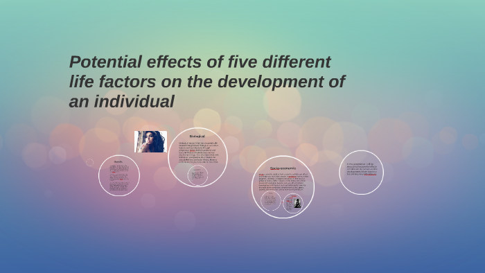 Potential effects of five different life factors on the deve by Shannon ...