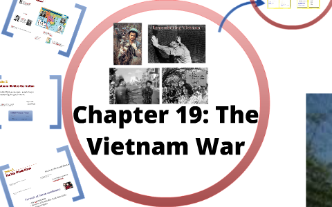 Chapter 19--The Vietnam War by Tom Anderson on Prezi