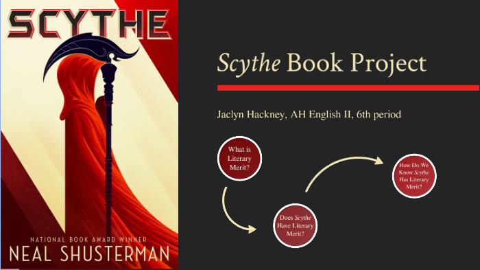 Scythe Book Presentation by jaclyn hackney on Prezi