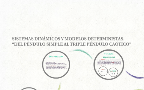 SISTEMAS DINÁMICOS Y MODELOS DETERMINISTAS. by mario Bernal on Prezi