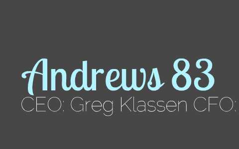 Andrews 83 by Sam Wiskind on Prezi