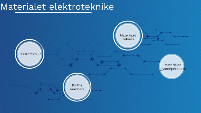 Materialet elektroteknike by gresa ferizi on Prezi