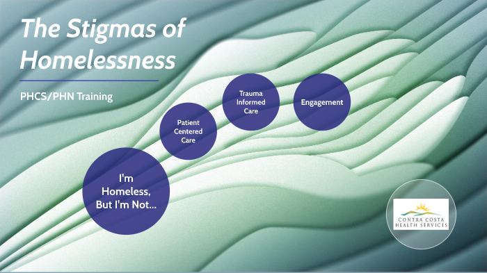 The Stigmas of Homelessness by Linae Young on Prezi