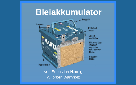 Bleiakkumulator by Sebastian Hennig on Prezi