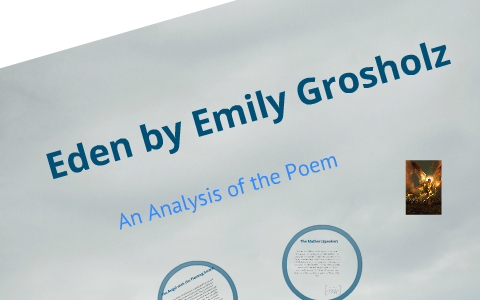 Eden- Poetry Project by Matthew Lundgren on Prezi