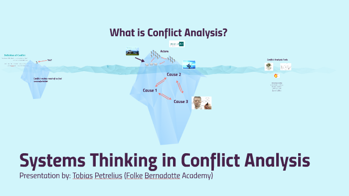 Systems Thinking in Conflict Assessment by Tobias Petrelius on Prezi