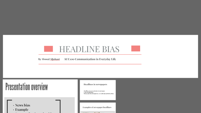 HEADLINE BIAS by mohammad alkhuzami on Prezi