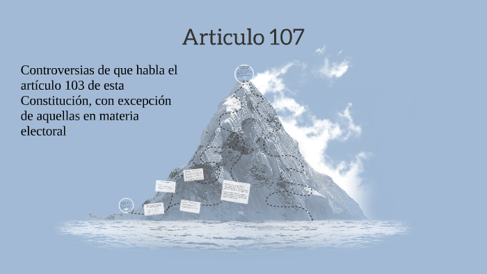 Articulo 107 by Ricardo Flores on Prezi