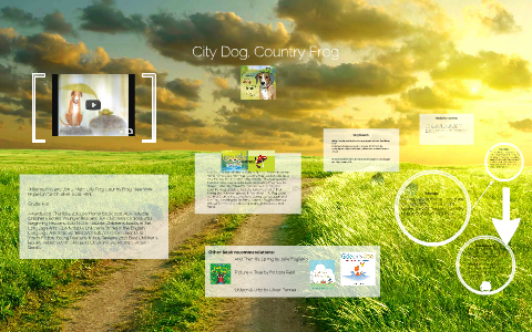 City Dog, Country Frog by Courtney Page