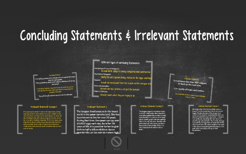 Concluding Statements & Irrelevant Statements by Kristabelle Brannon on ...
