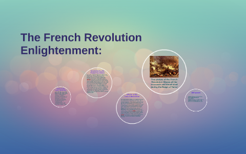 The French Revolution Enlightenment by Kali Schiedel on Prezi
