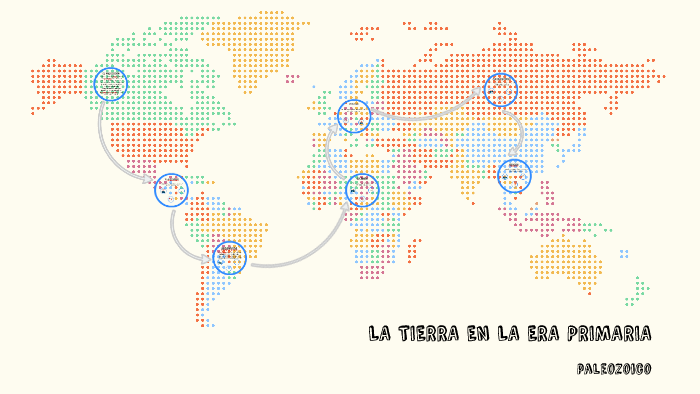 LA TIERRA EN LA ERA PRIMARIA by daniela iturregui on Prezi
