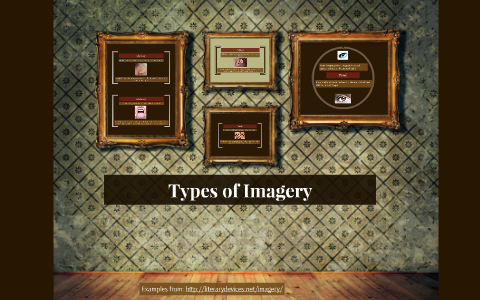 Types of Imagery by Lindsay Schneider on Prezi