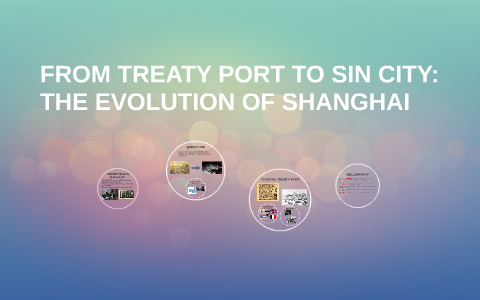 The Evolution of Shanghai by Jane Doe on Prezi