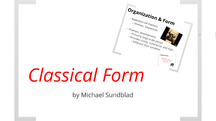 MUS 121 - Classical Multi-movement forms by Michael Sundblad on Prezi