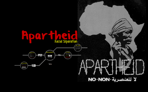 Apartheid by Ian Wiggs on Prezi