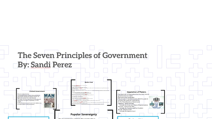 The Seven Principles of Government by Sandi Perez on Prezi