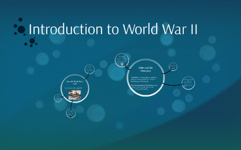 Introduction to World War II by Brian Benison on Prezi