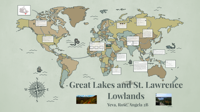 Great Lakes and St. Lawrence Lowlands by Angela Khong on Prezi