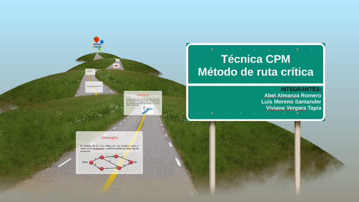 Tecnica CPM. Metodo de ruta critica by Antonio Rondon on Prezi