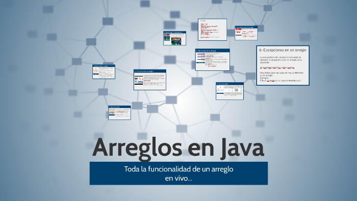Arreglos en Java by Jorge Sánchez Nava on Prezi