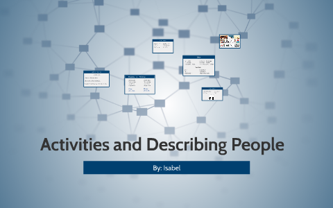 Activities and Describing People by