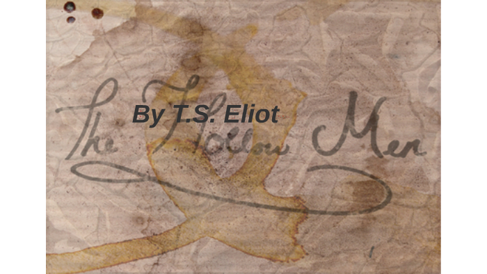 The Hollow Men - English Project by karl eber on Prezi