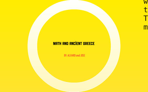 Math in Ancient Greece by Apache Helicopter on Prezi