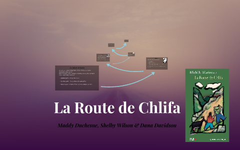 La Route de Chlifa by Maddy Duchesne on Prezi