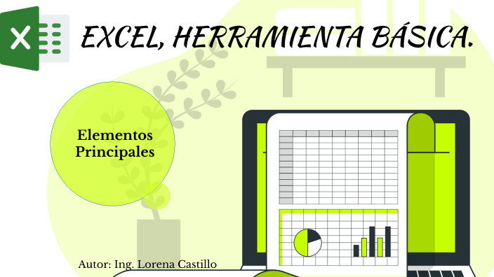 ELEMENTOS BÁSICOS DE EXCEL by Lorena Castillo on Prezi