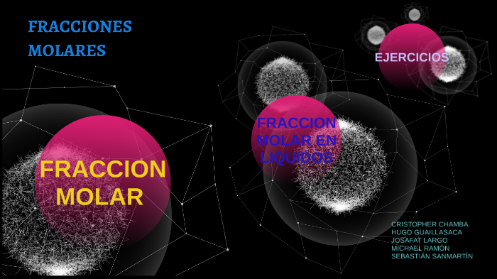 FRACCION MOLAR by John ortiz on Prezi