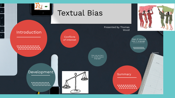 Bias in language by Thomas Wood on Prezi