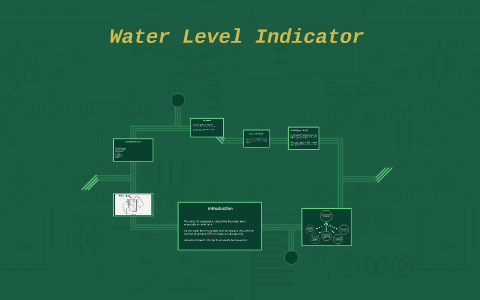 Water Level Indicator by Isaiah Gonzales on Prezi