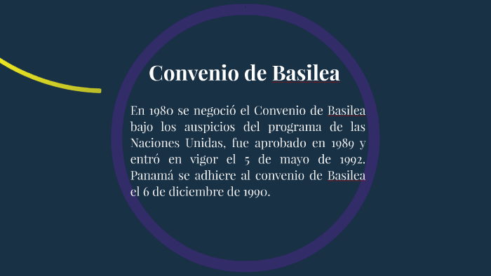 Convenio de Basilea by Mayté Abrego on Prezi
