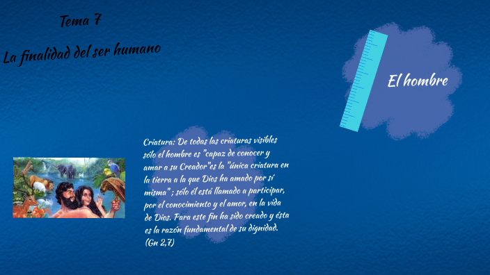 La finalidad del ser humano by Elsi Rodriguez on Prezi