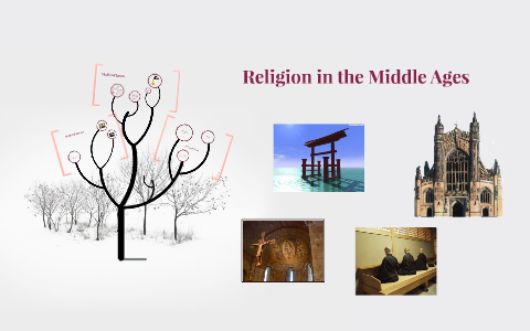 Religion in the Middle Ages by Brittany Jewell on Prezi