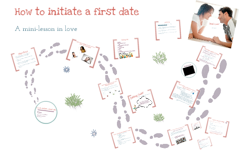 How to initiate a first date by Christine Amara on Prezi