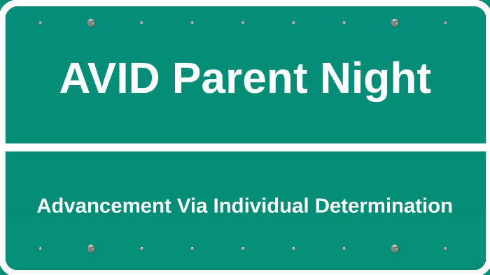 AVID Parent Night by Miguel Vancini on Prezi