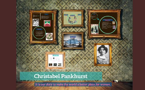 Christabel Pankhurst by Rachel Murgel on Prezi