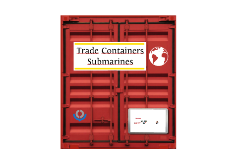 Trade Containers by Rafael Morelli Buzin on Prezi