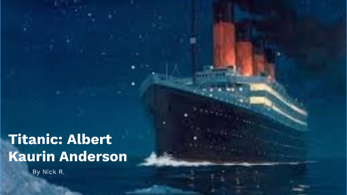 LA Titanic Project by Nick R on Prezi