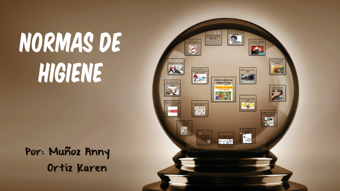 Normas de higiene by anny muñoz on Prezi