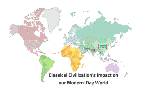 Classical Civilization's Impact on our Modern-Day World by Liz Entrekin ...